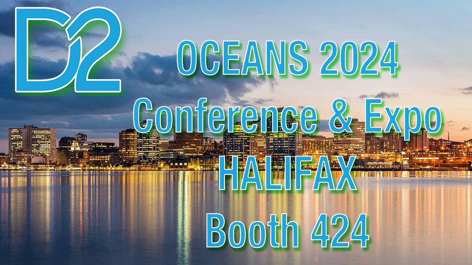 D-2 Inc. to Attend Oceans 2024 Conference in Halifax - D-2 Incorporated